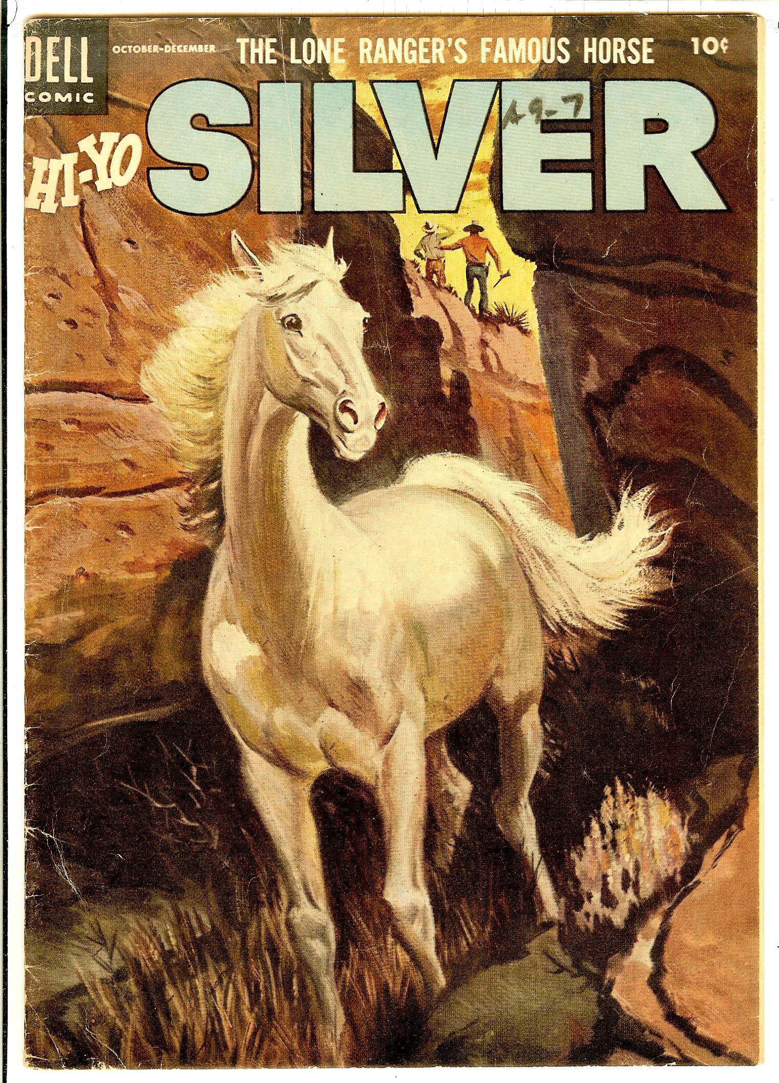 Lone Ranger's Famous Horse Hi-Yo Silver #12