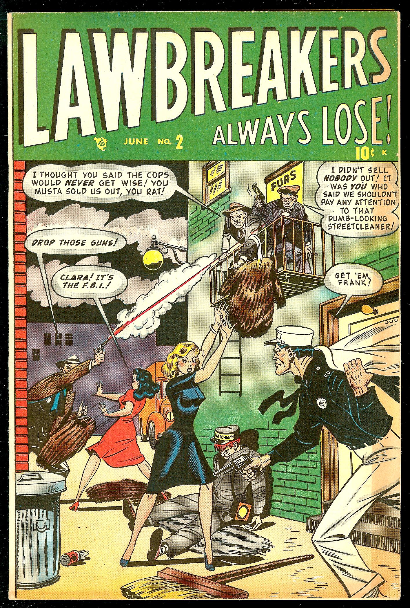 Lawbreakers Always Lose #2